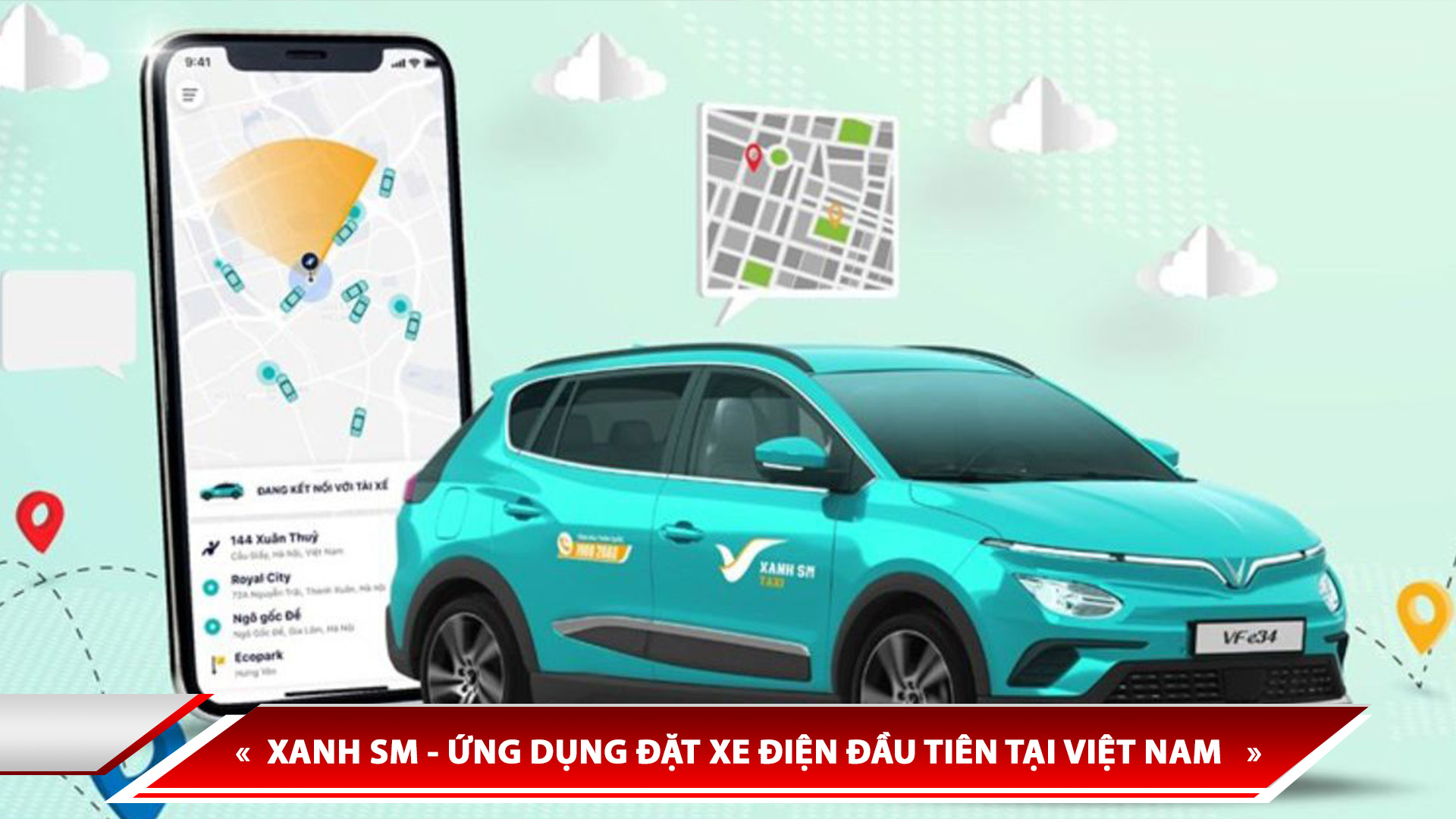 XANH SM - ỨNG DỤNG ĐẶT XE ĐIỆN ĐẦU TIÊN TẠI VIỆT NAM