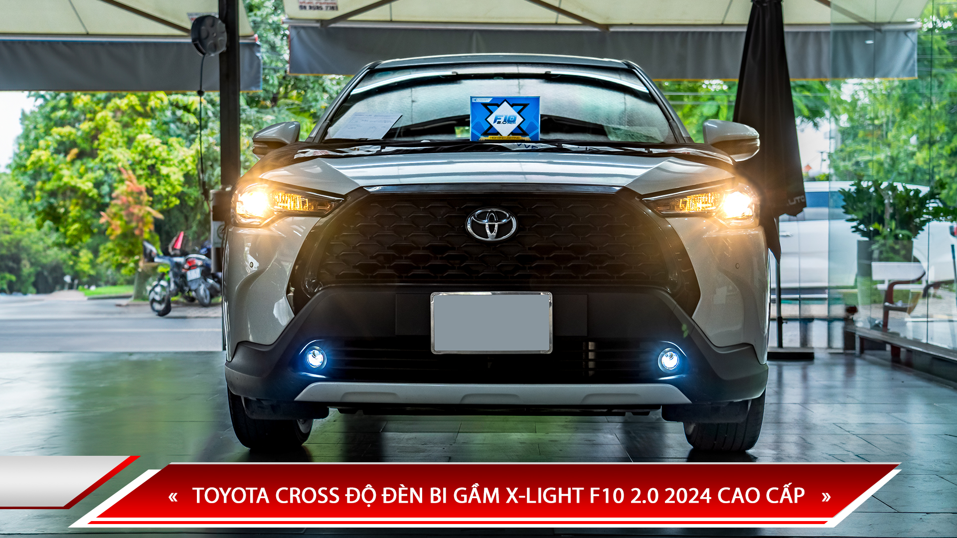 TOYOTA CROSS ĐỘ ĐÈN BI GẦM X-LIGHT F10 2.0 2024 CAO CẤP