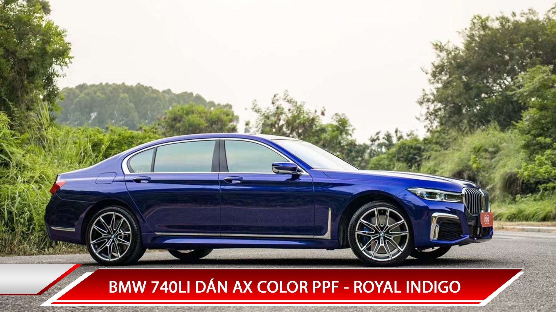 BMW 740LI DÁN AX COLOR PPF - ROYAL INDIGO